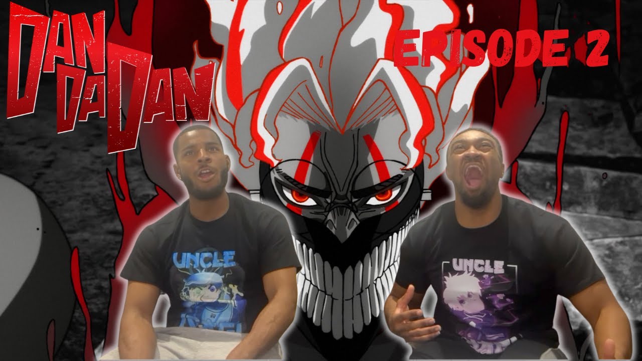 CRAZY TRANSFORMATION!!! DANDADAN (ダンダダン) EPISODE 2 REACTION!! - YouTube