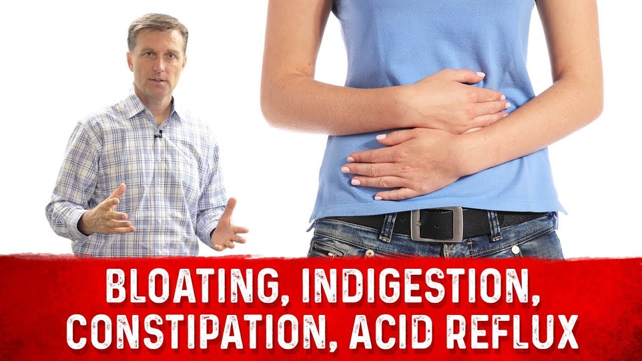 Bloating * Indigestion * Constipation * Acid Reflux – Dr. Berg - YouTube