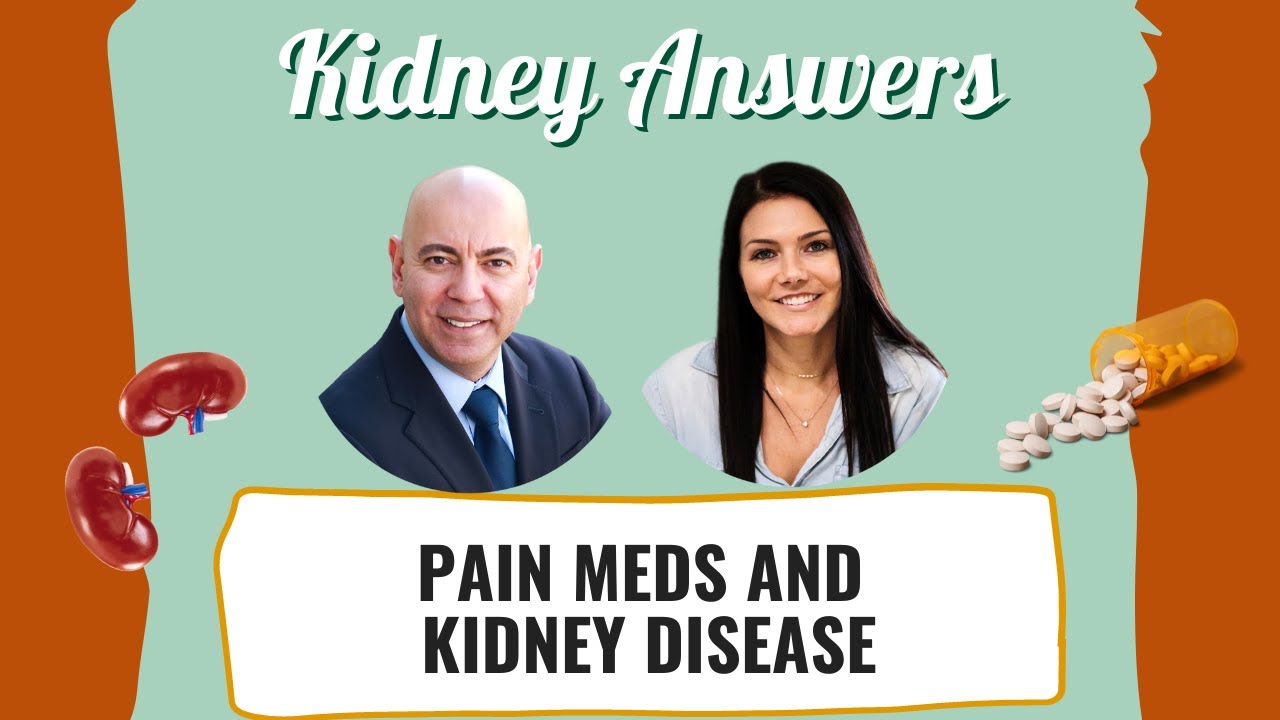 Pain Medications & Kidney Disease: which meds are safe and which are ...