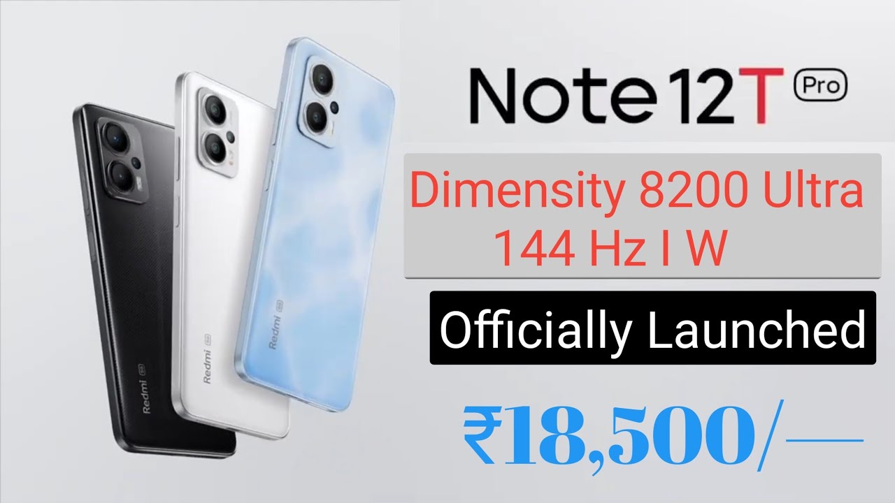Xiaomi Redmi Note 12T Pro 5G Price in India, Full Specifications ...