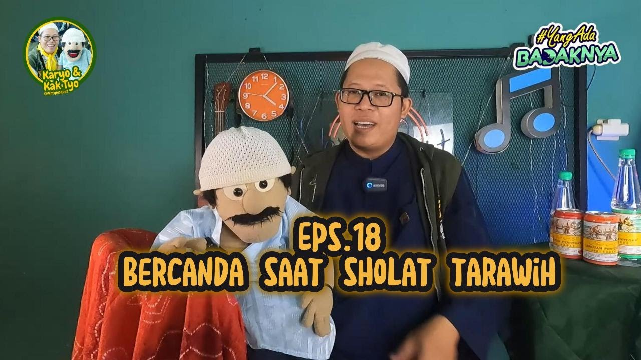 KULTUM CERIA EPISODE 18 | BERCANDA SAAT SHOLAT TARAWIH DI BULAN ...