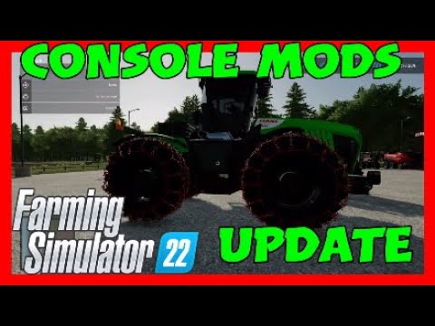 Farming simulator 22 console mods update for today September 6 2022 ...