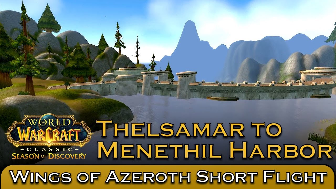 Thelsamar to Menethil Harbor | Wings of Azeroth Short Flight WoW SoD ...