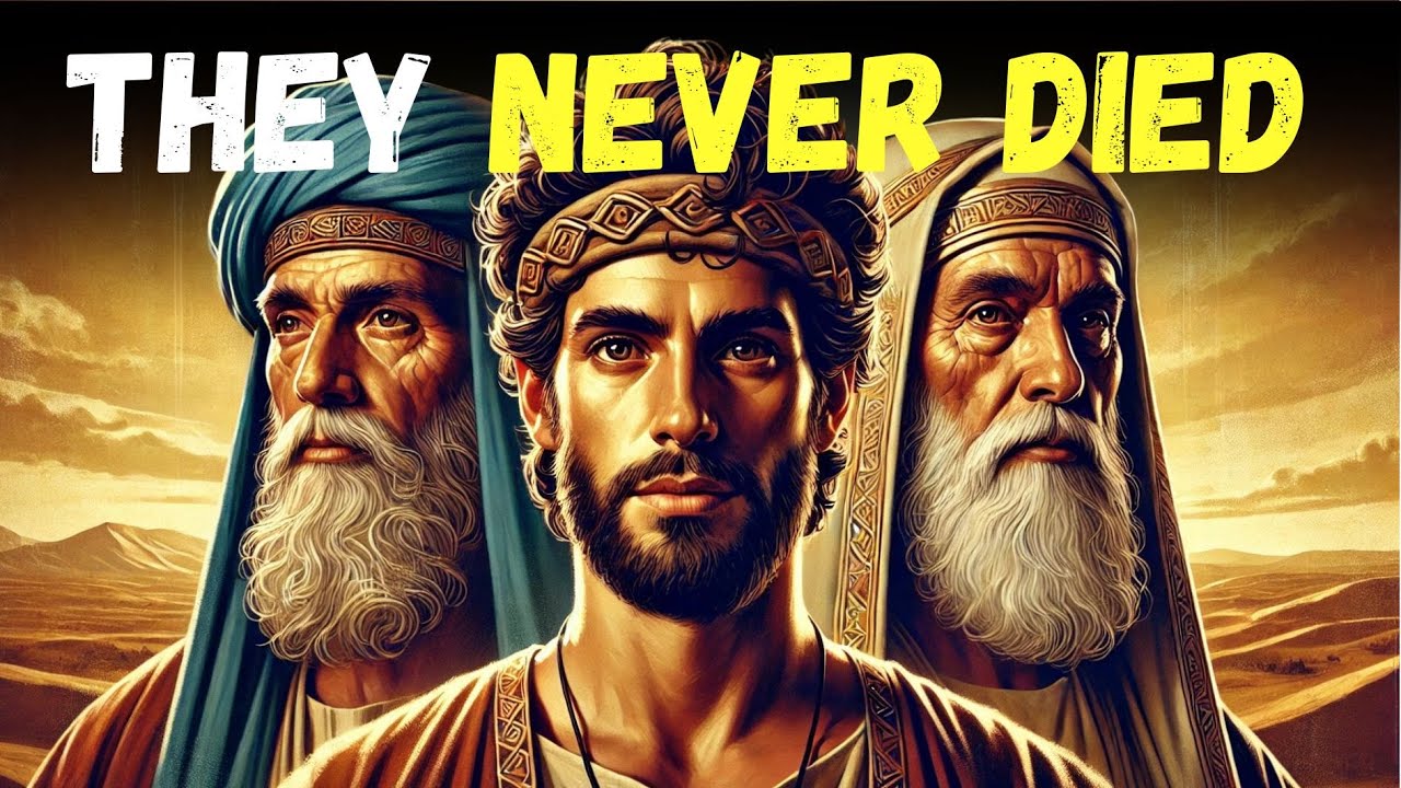 The 3 men in the Bible who NEVER died - YouTube
