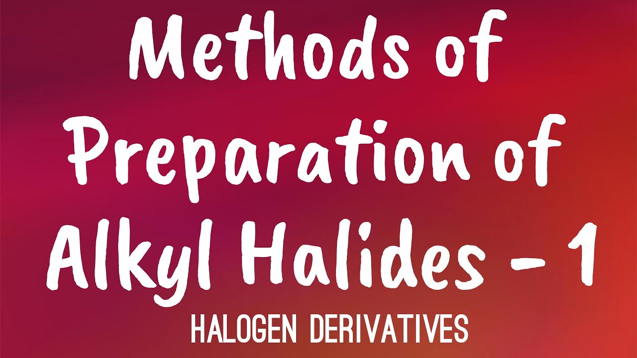 Halogen Derivatives - Lecture 4 | Class 12 Chemistry | NEET | JEE ...