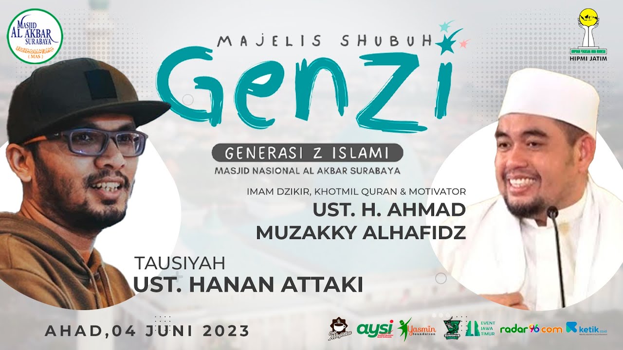 🔴Live Majelis Subuh Genzi Ust Hanan Attaqi & Ust A Muzakky Alhafidz ...