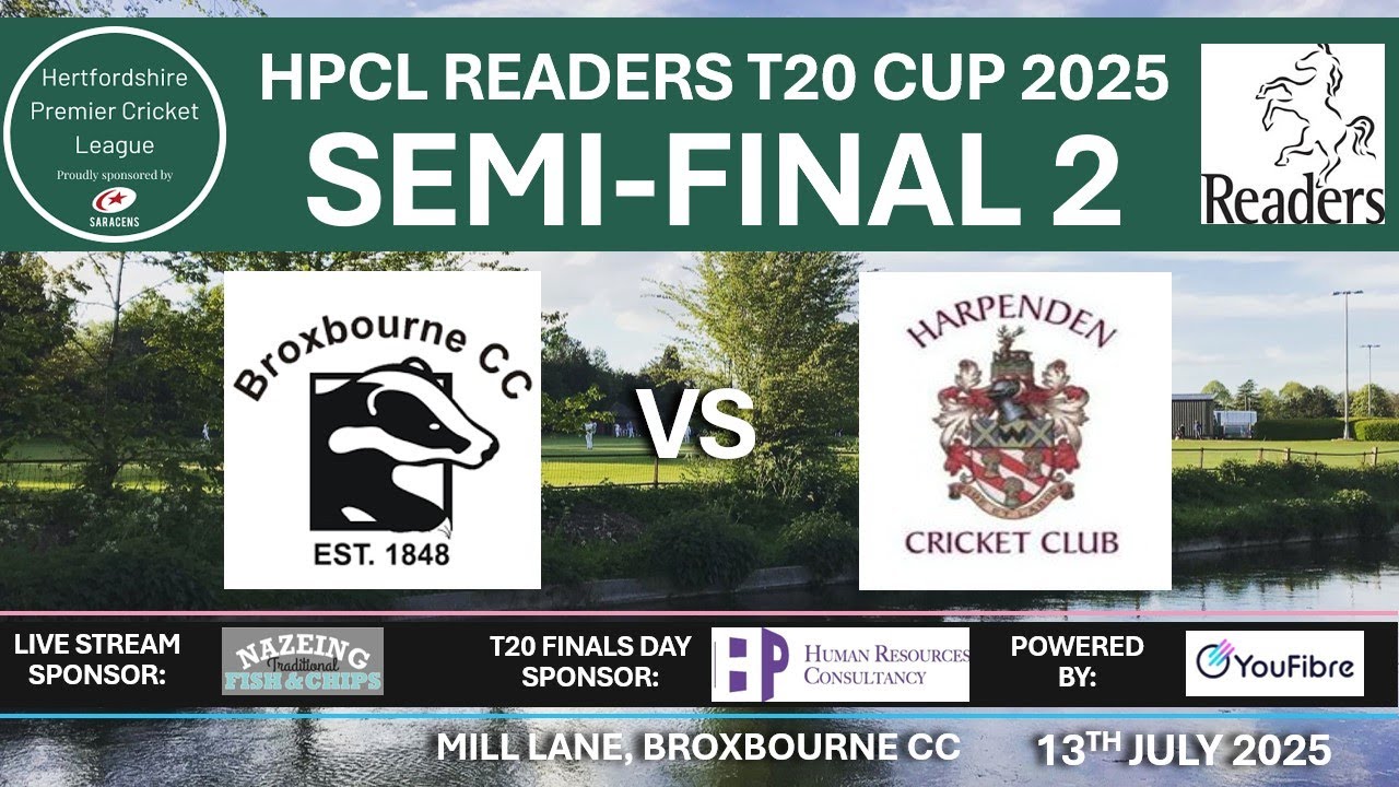 Hertfordshire Readers T20 Cup 2025: Semi-Final 2 - Broxbourne CC vs ...