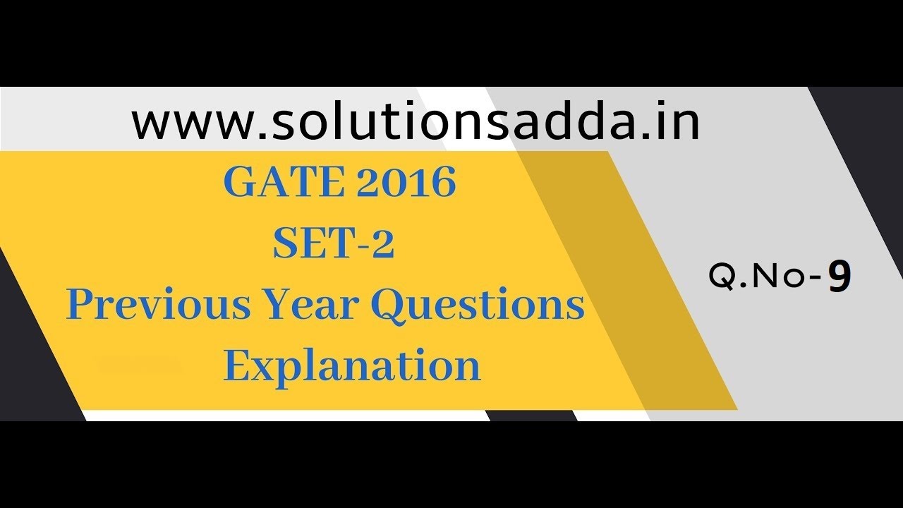 GATE 2016 SET-2 | GENERAL APTITUDE | GATE TEST SERIES | SOLUTIONS ADDA ...
