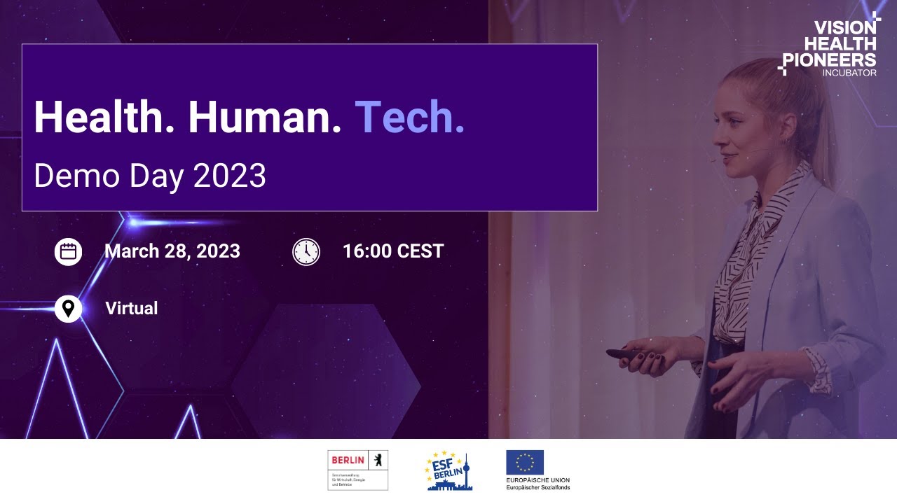 Health Human Tech - Demo Day 2023! Vision Health Pioneers Incubator ...