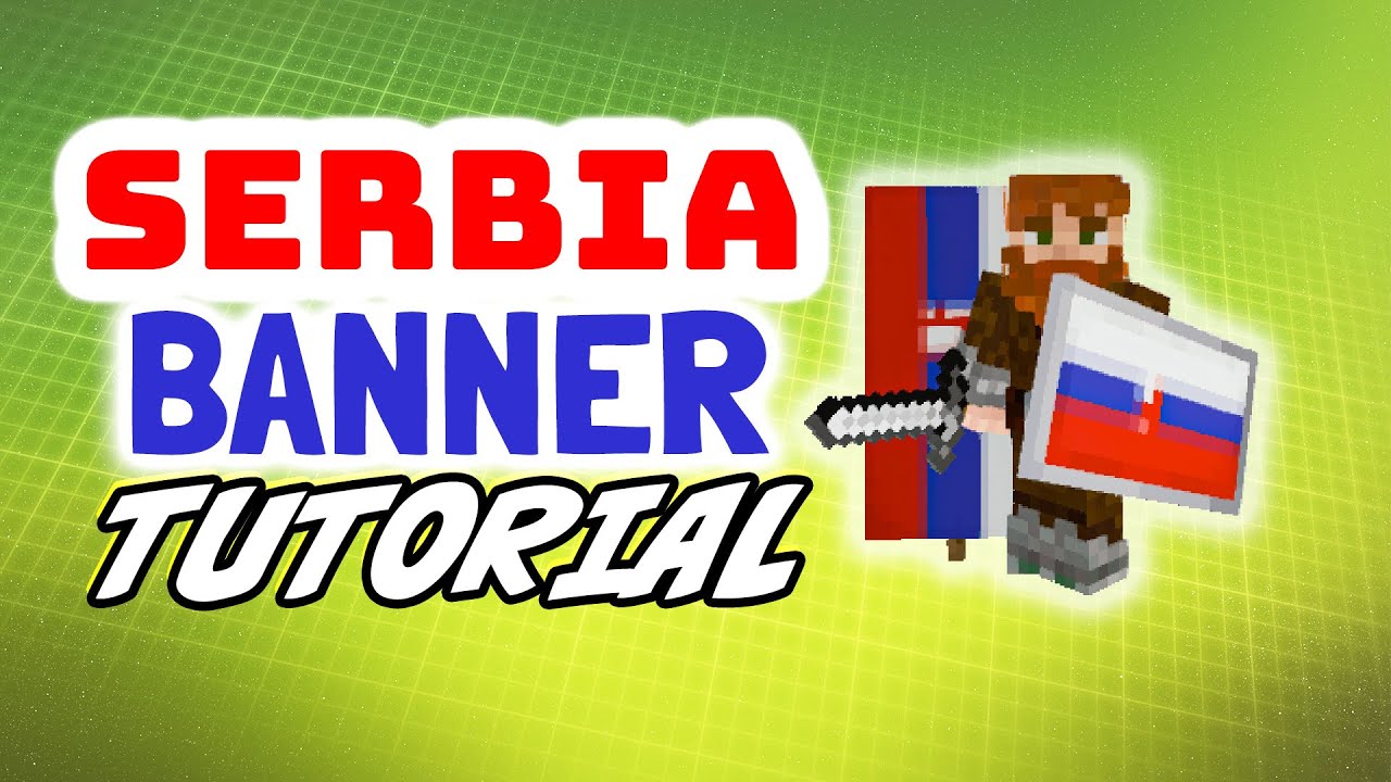 Minecraft: Serbian banner tutorial | How to make the flag of Serbia as a banner in Minecraft ...