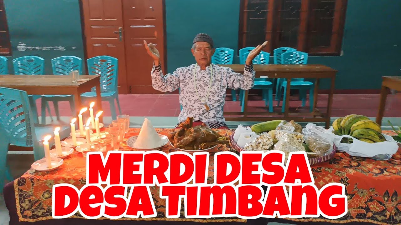 Persiapan, Ziarah Kubur, dan Tasyakuran MERDI DESA - Desa Timbang - YouTube