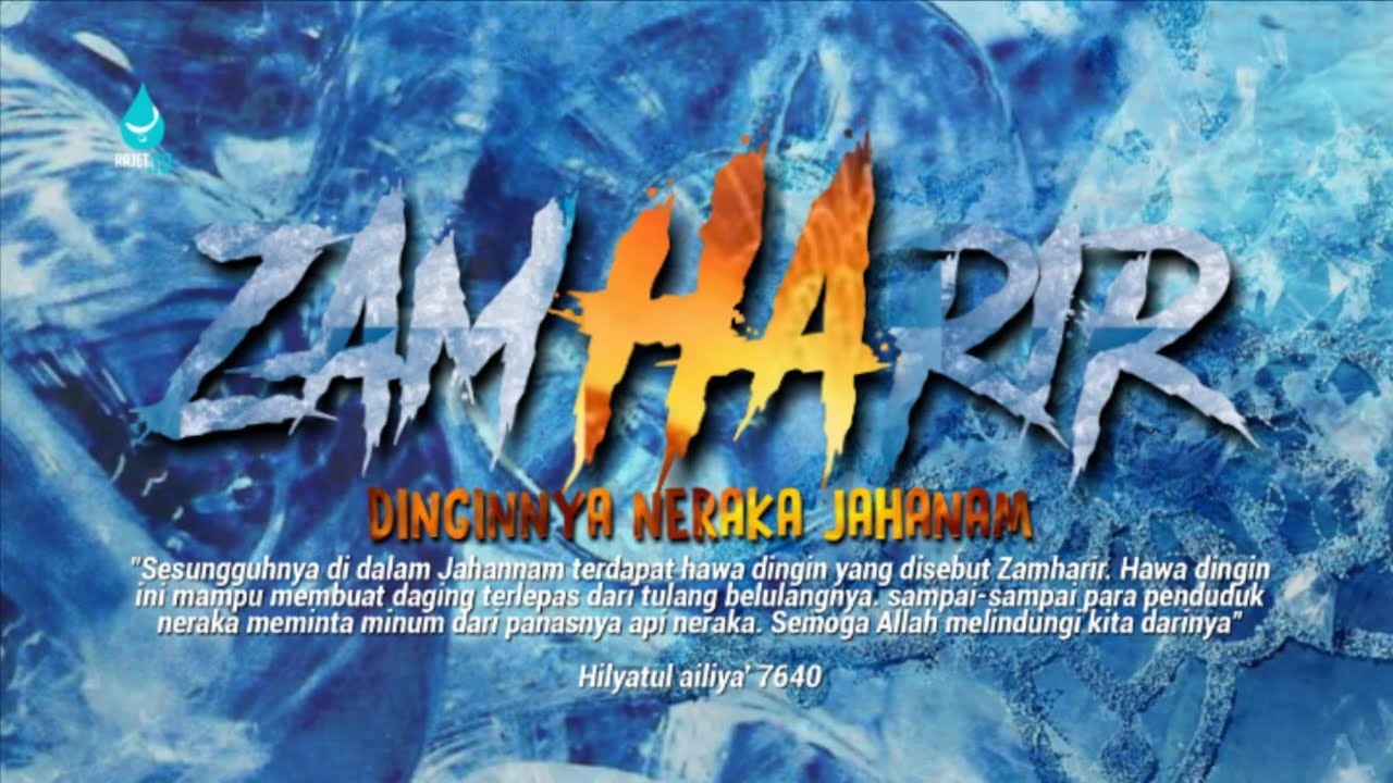 ZAMHARIR! Neraka Jahanam Terdingin Dan Calon Penghuninya - YouTube