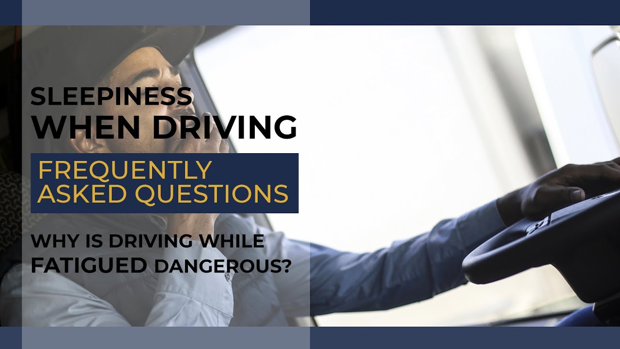 Sleepiness When Driving: Helpful Facts and FAQs - YouTube