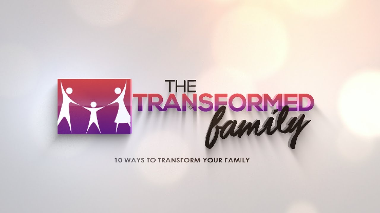 Top Leader VT Presents: The Transformed Family by Paul Marc Goulet ...