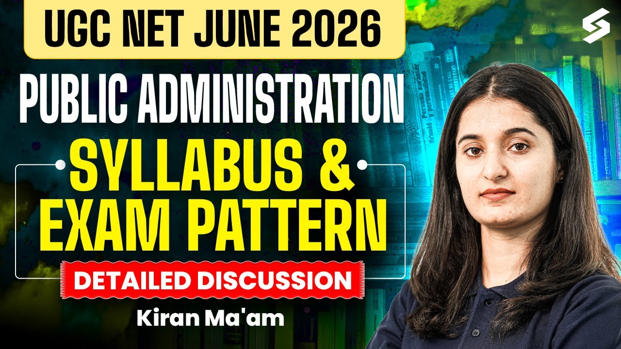 UGC NET June 2026 | UGC NET Public Administration Syllabus & Exam ...