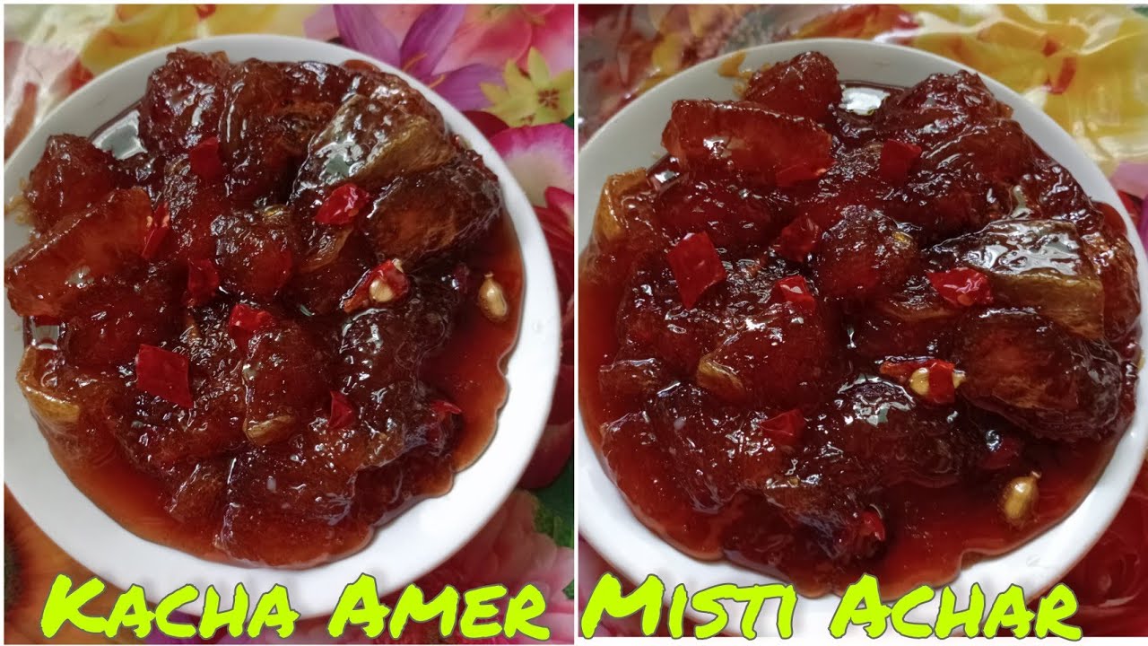 Kacha Amer perfect Misti Achar Recipe||Amer Achar in Bengali||TK ...
