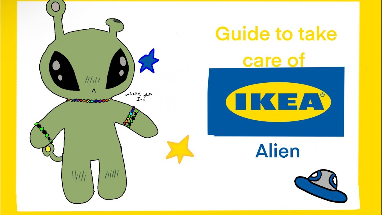 How to take care of an IKEA alien 😼👽🛸 - YouTube