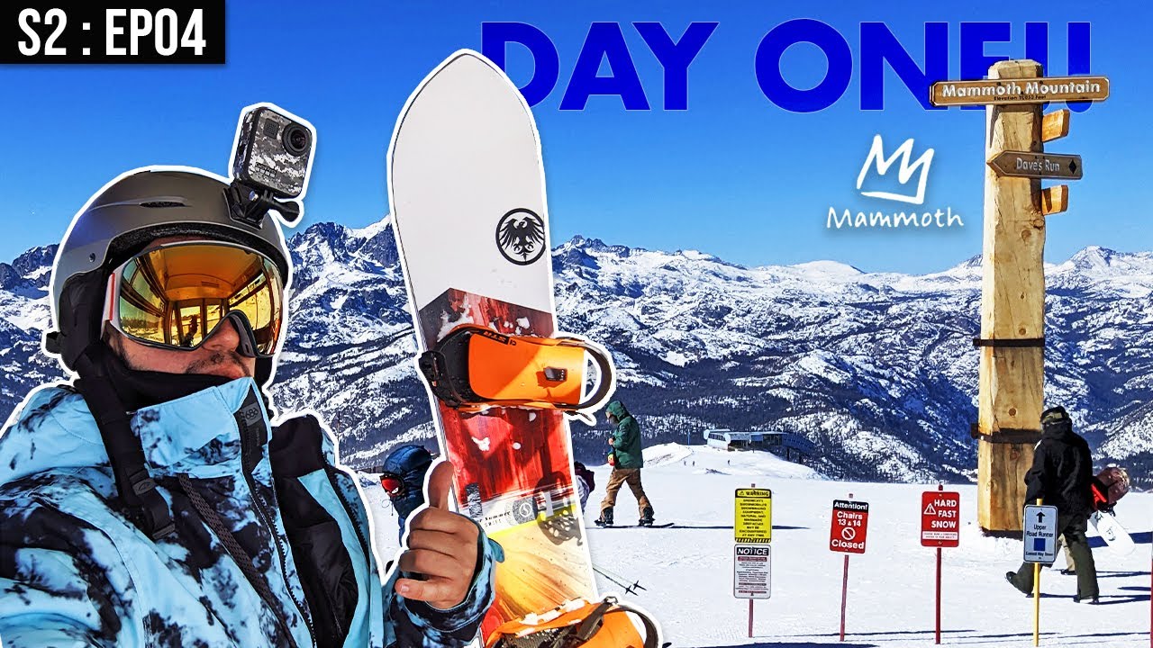 First Day of the SNOWBOARDING season at MAMMOTH MOUNTAIN!! - YouTube