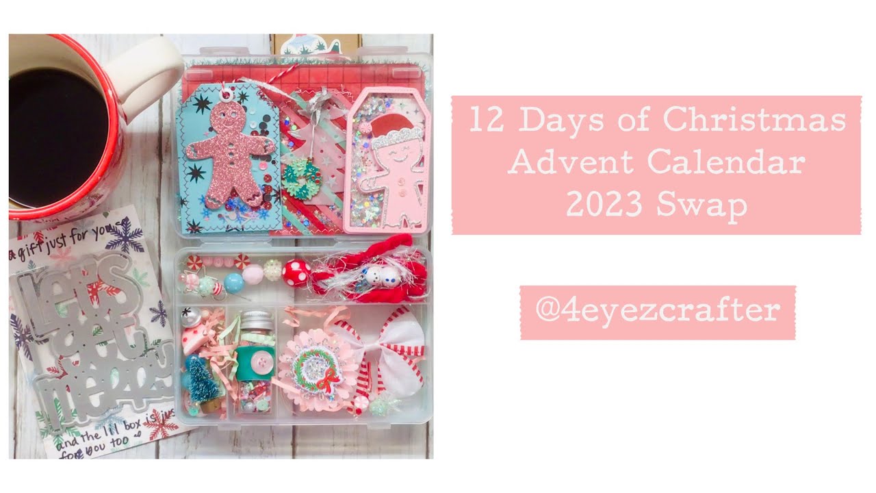12 Days of Christmas Advent Calendar Swap * Number 9 * @4eyezcrafter ...