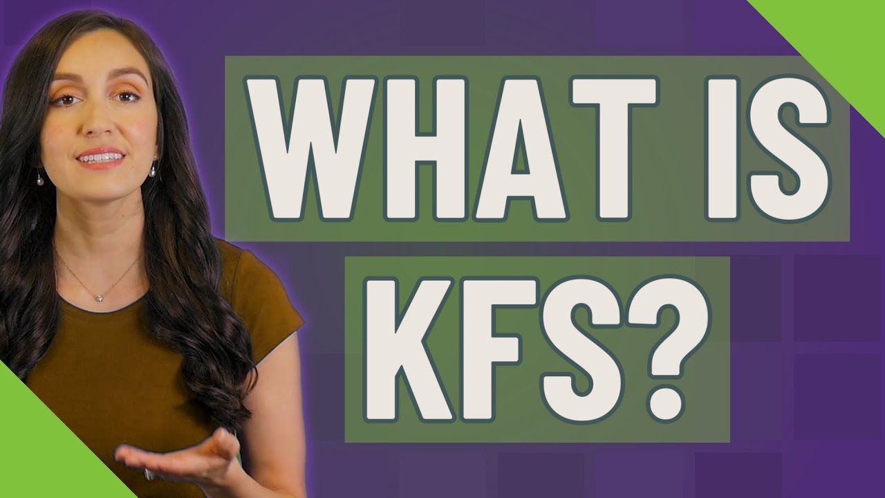 What is KFS? - YouTube
