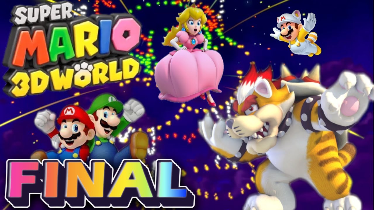 😜SUPER MARIO 3D WORLD😜(( FINAL )) - YouTube
