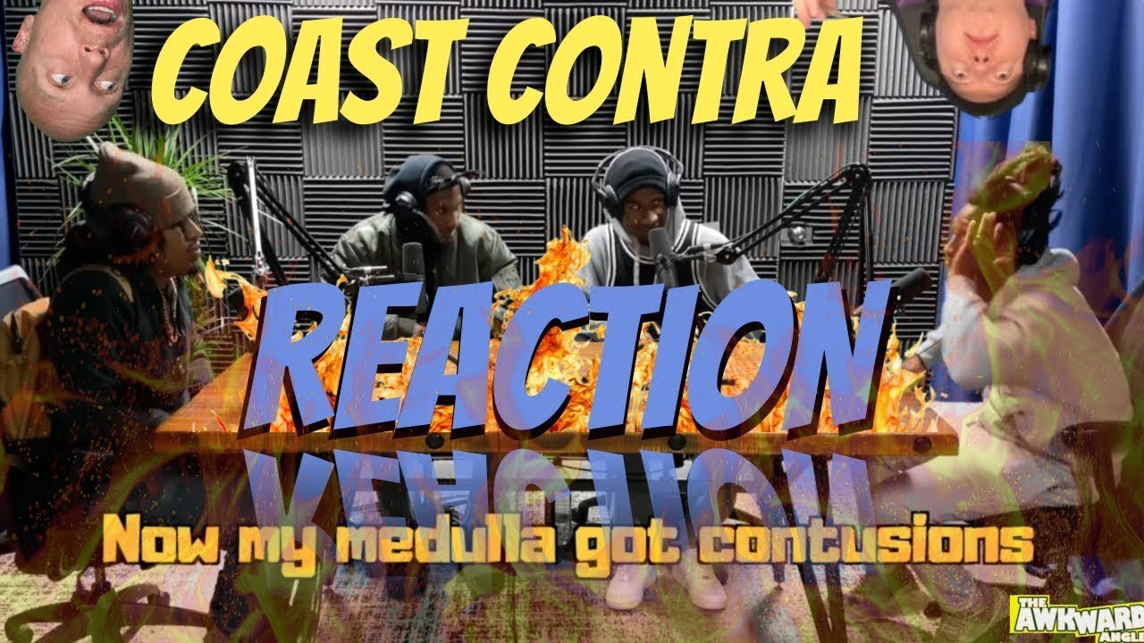 FIRST TIME HEARING | COAST CONTRA | NEVER FREESTYLE | REACTION - YouTube