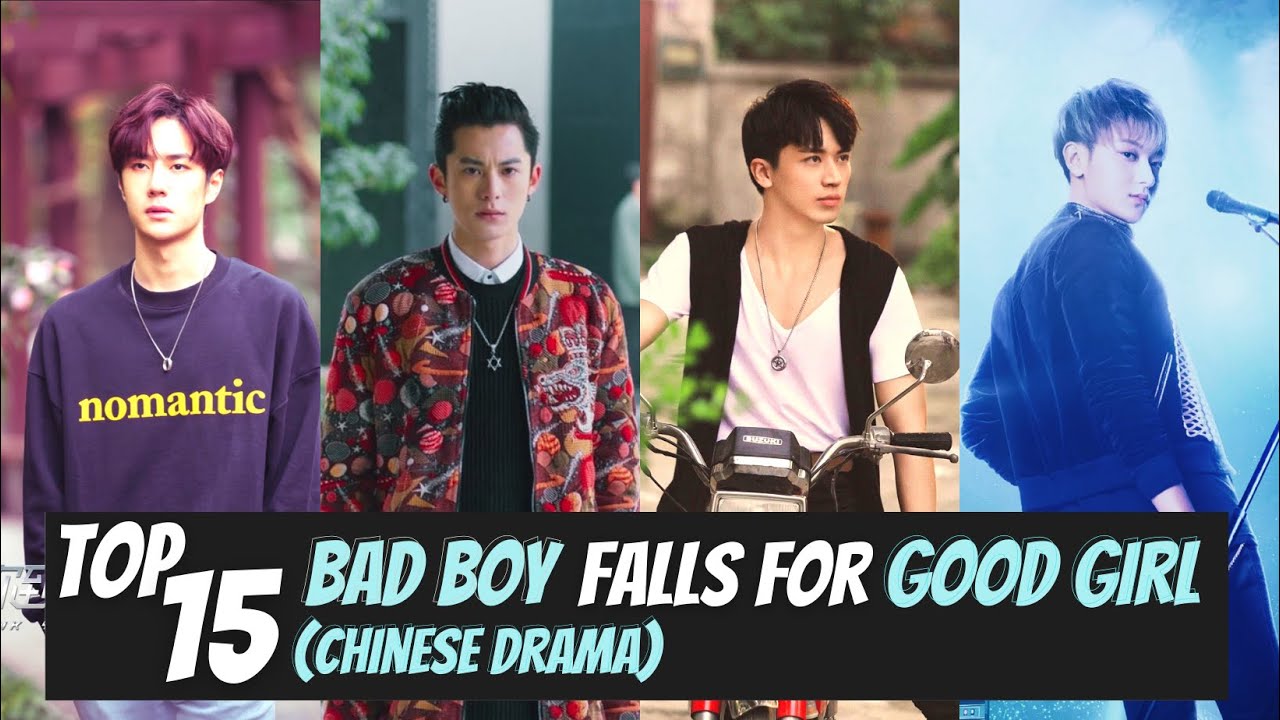 Top 15 Hottest Bad Boy Falls For Good Girl Chinese Drama CDrama YouTube top-15-hottest-bad-boy-falls-for-good-girl-chinese-drama-cdrama-youtube