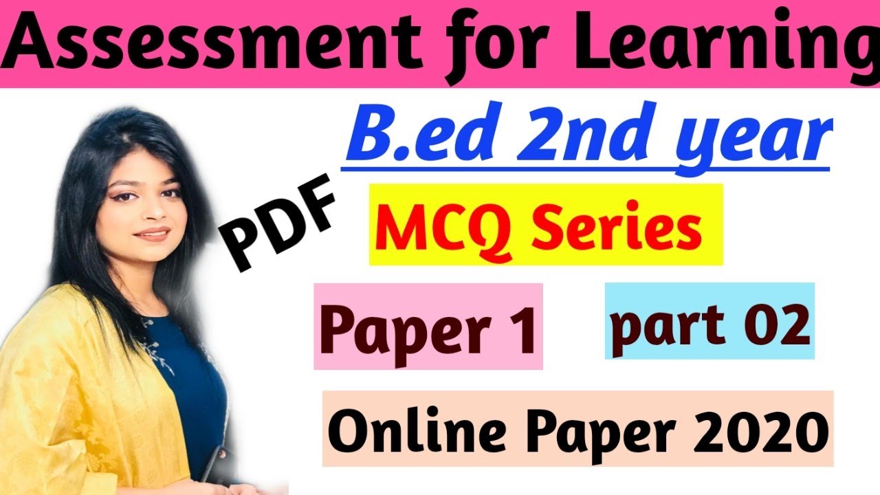 MCQ Questions of Assessment for Learning | 02| B.ed 2nd year online ...