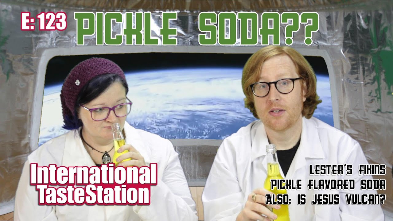 Lester's Fixins Pickle Flavored Soda | International Taste Station | Ep ...