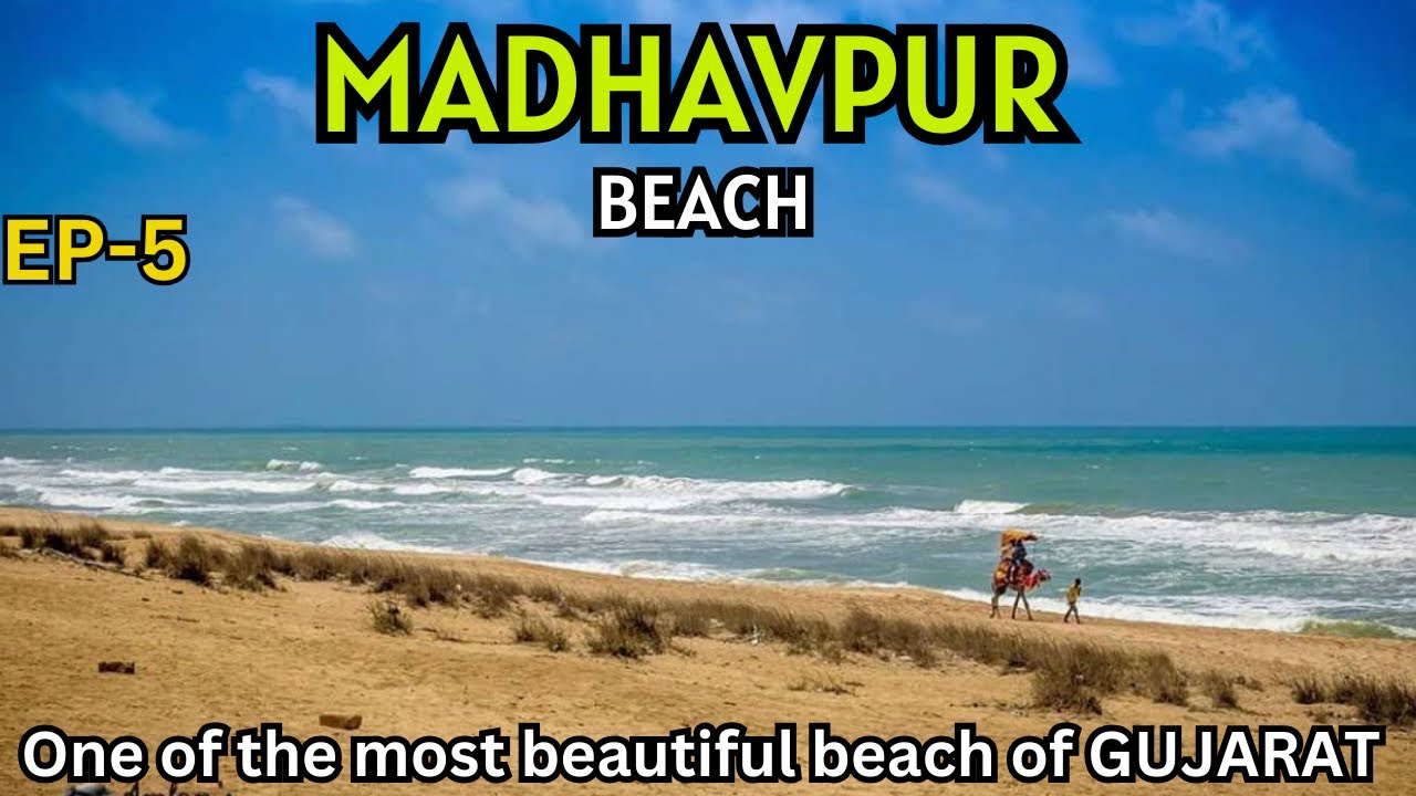 One of the Most Beautiful Beach of Gujarat | Madhavpur Beach |EP-5 ...