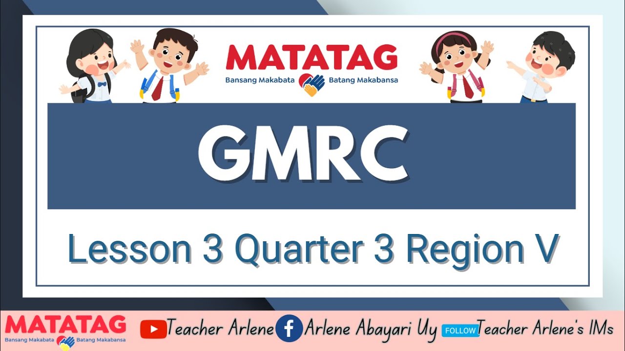 GMRC 1 LESSON 3 QUARTER 3 REGION V - YouTube