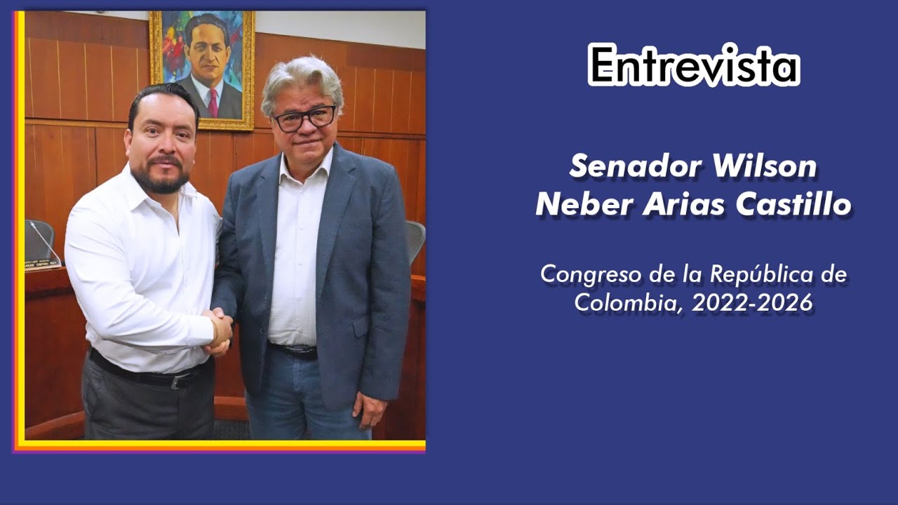 Entrevista al Honorable Senador Wilson Neber Arias Castillo - YouTube