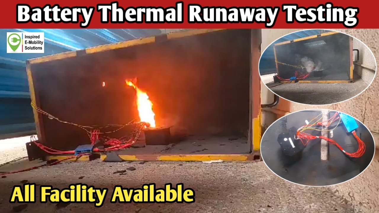 Battery Thermal Runaway Testing Inspired E-Mobility Solutions - YouTube