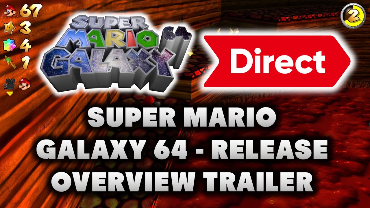 Release Overview Trailer - Super Mario Galaxy 64 [Open Source ...