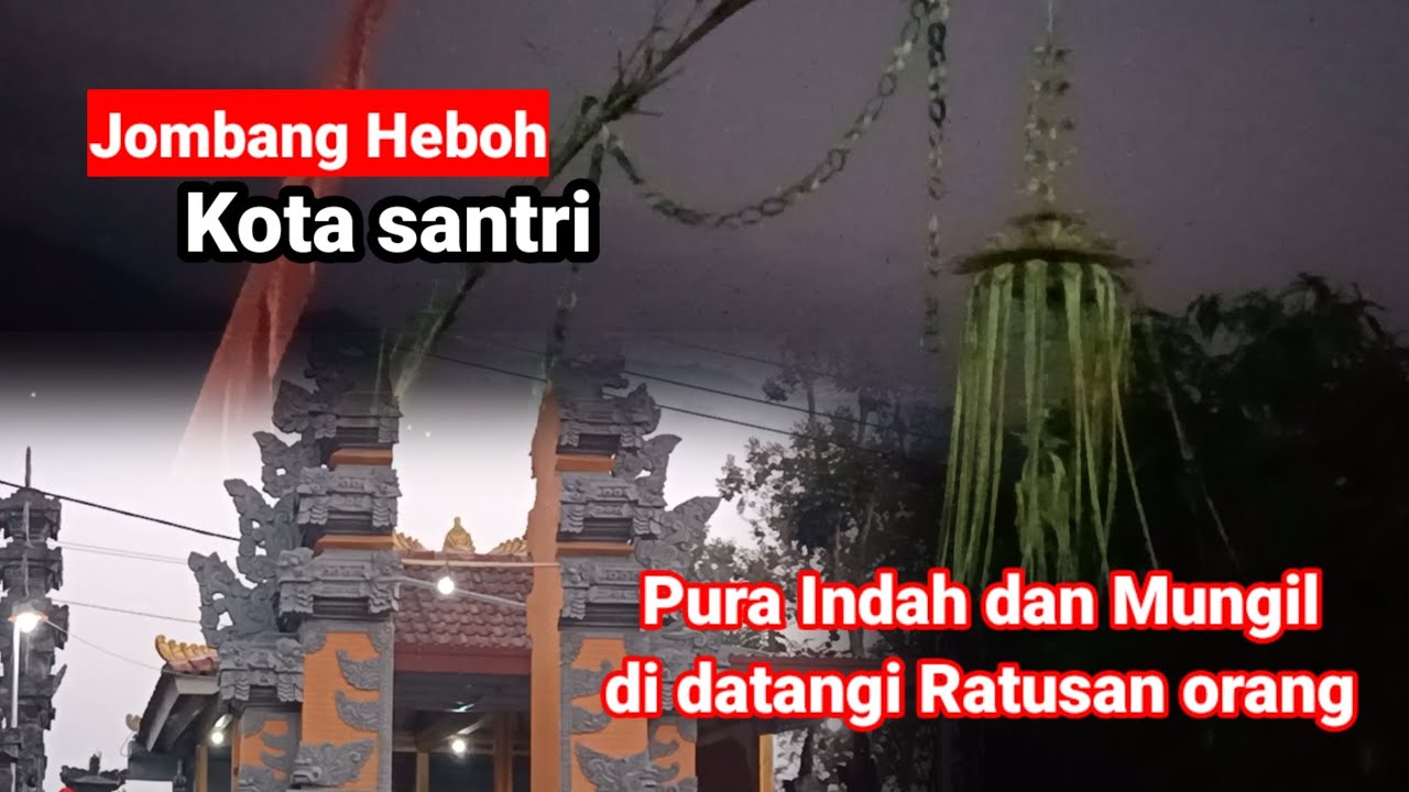 Piodalan Pura Guna Dharma Jombang Jawa timur - YouTube