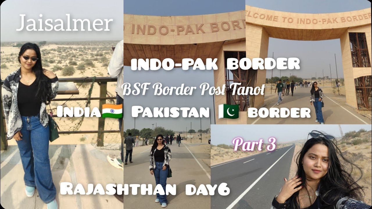 INDO-PAK BORDER 😳 Rajasthan ରେ ଦେଖିବାକୁ ପାଇଲୁ India 🇮🇳 Pakistan 🇵🇰 ...