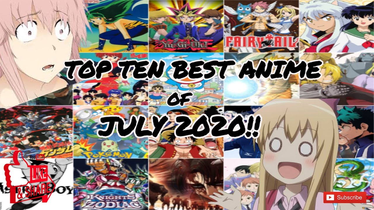 TOP 10 BEST ANIME OF JULY 2020!!!!💯🔥 - YouTube