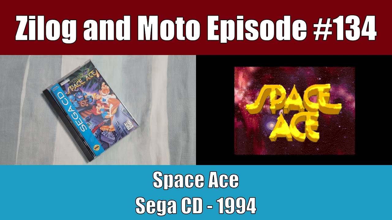 Space Ace (Sega CD) - Zilog and Moto #134 - YouTube