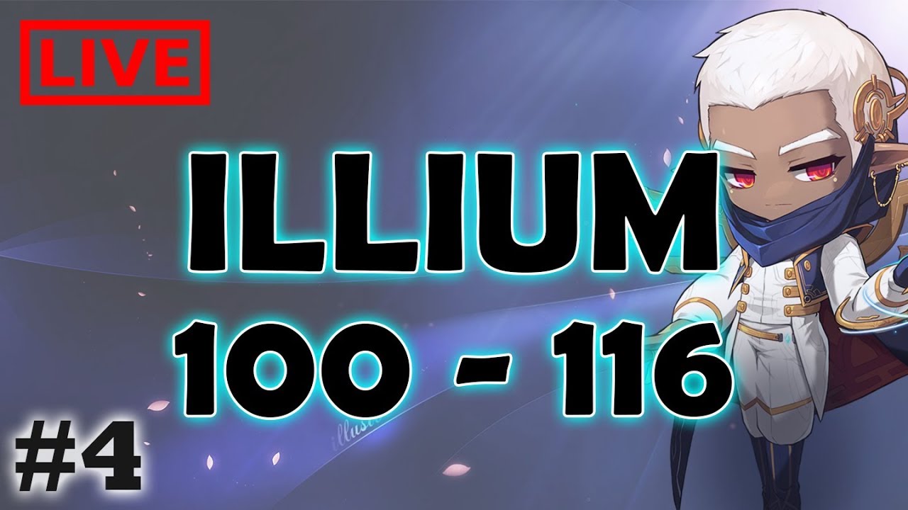 [ LIVE ] ILLIUM 100 - 116 | MapleStory SEA - YouTube
