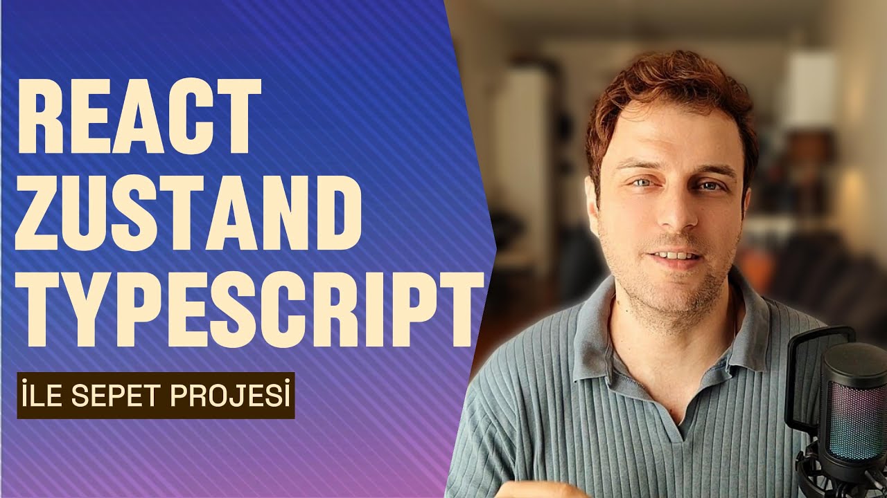 React + Zustand ile Sepet Mantığını Kodluyoruz | Shadcn & Tailwind ...