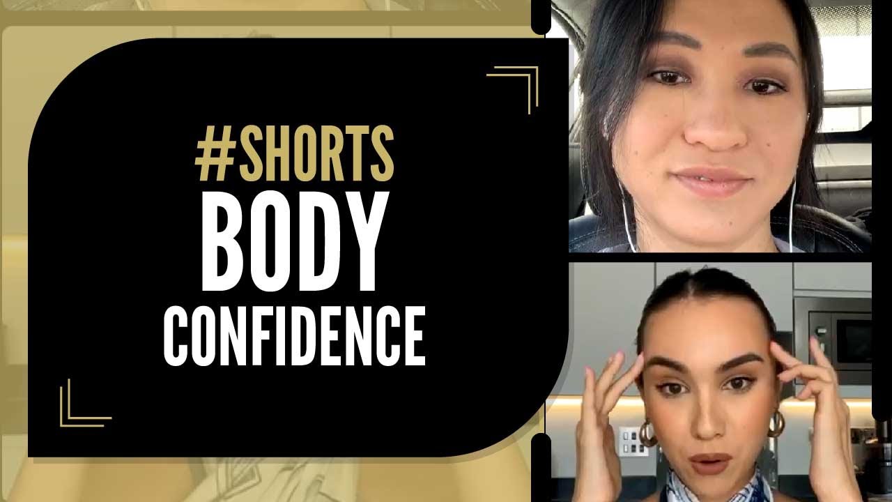 Body Confidence | BOOST THAT CONFIDENCE - YouTube