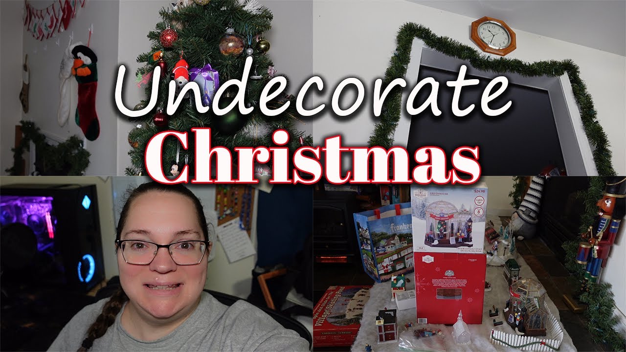 Removing Christmas Decor l Undecorate and Clean with me l Cleaning ...