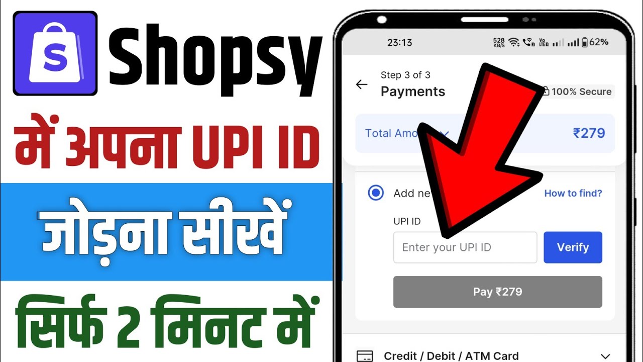 Shopsy app me upi id add kaise kare || How to add upi id in shopsy app ...