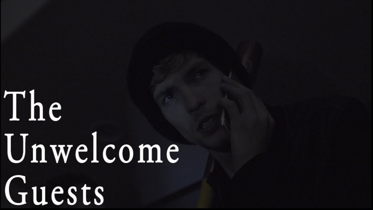 The Unwelcome Guests - YouTube