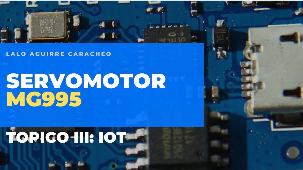 IOT - Servomotor MG995 - YouTube