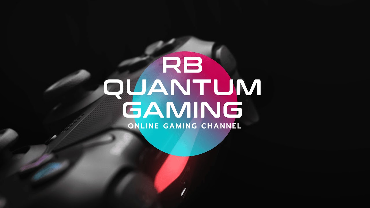 RB Quantum Gaming Live Stream - YouTube