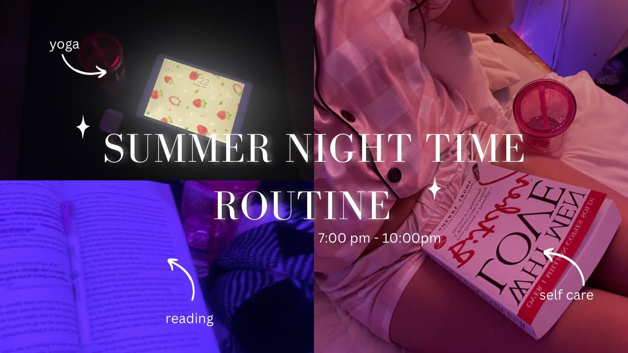 my summer night time routine 🍓: reading, yoga and meditation ...