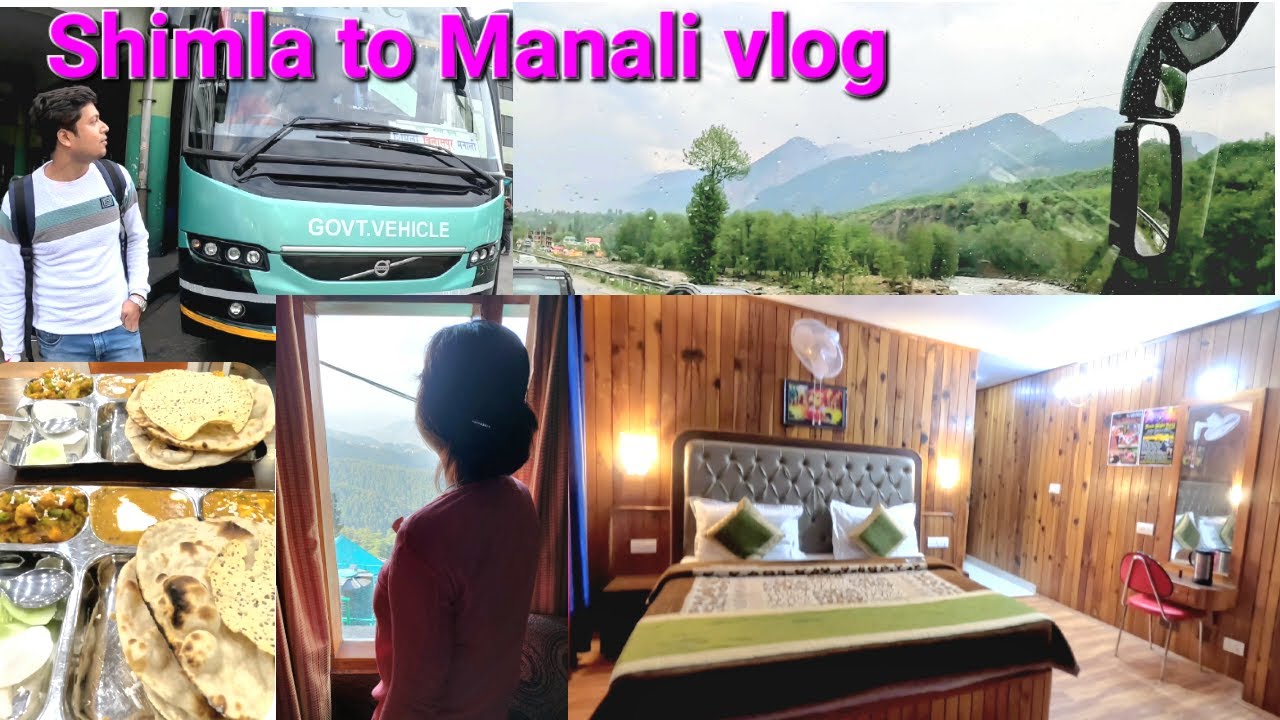 Shimla vlog | Shimla to Manali by Bus travel vlog | Beautiful Journey ...