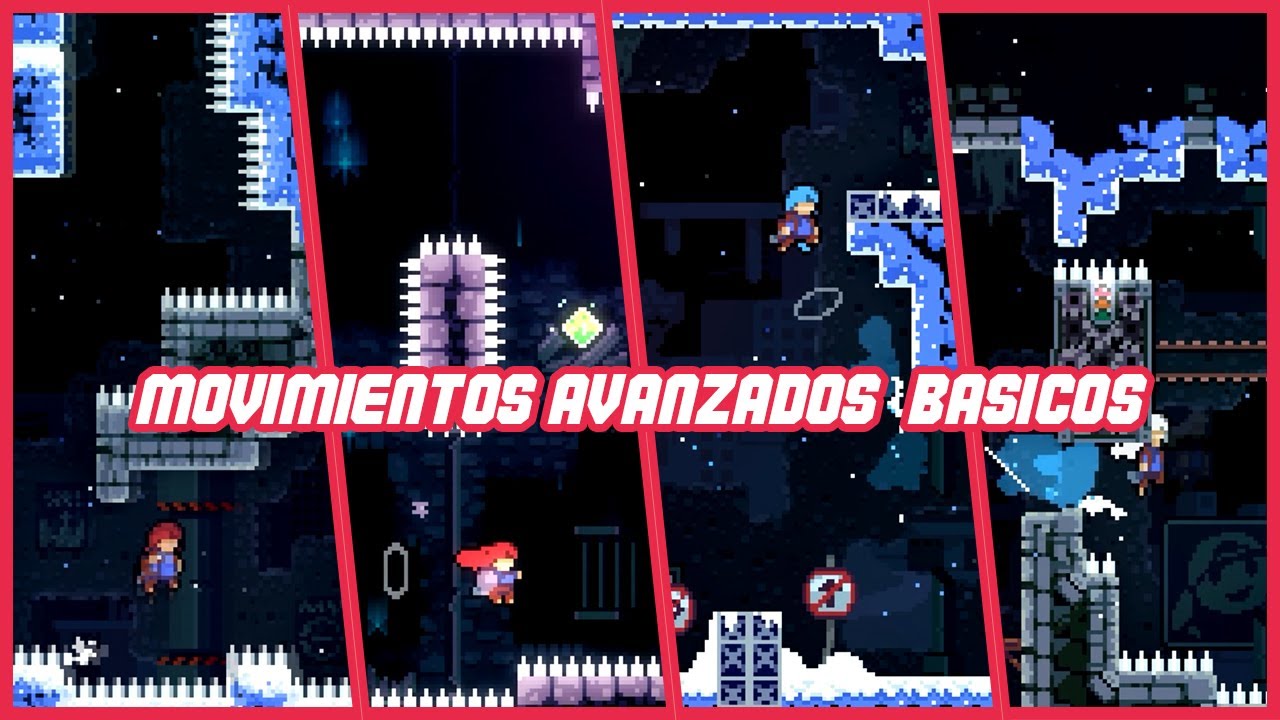 Celeste tutorial de movimientos avanzados básicos. - YouTube