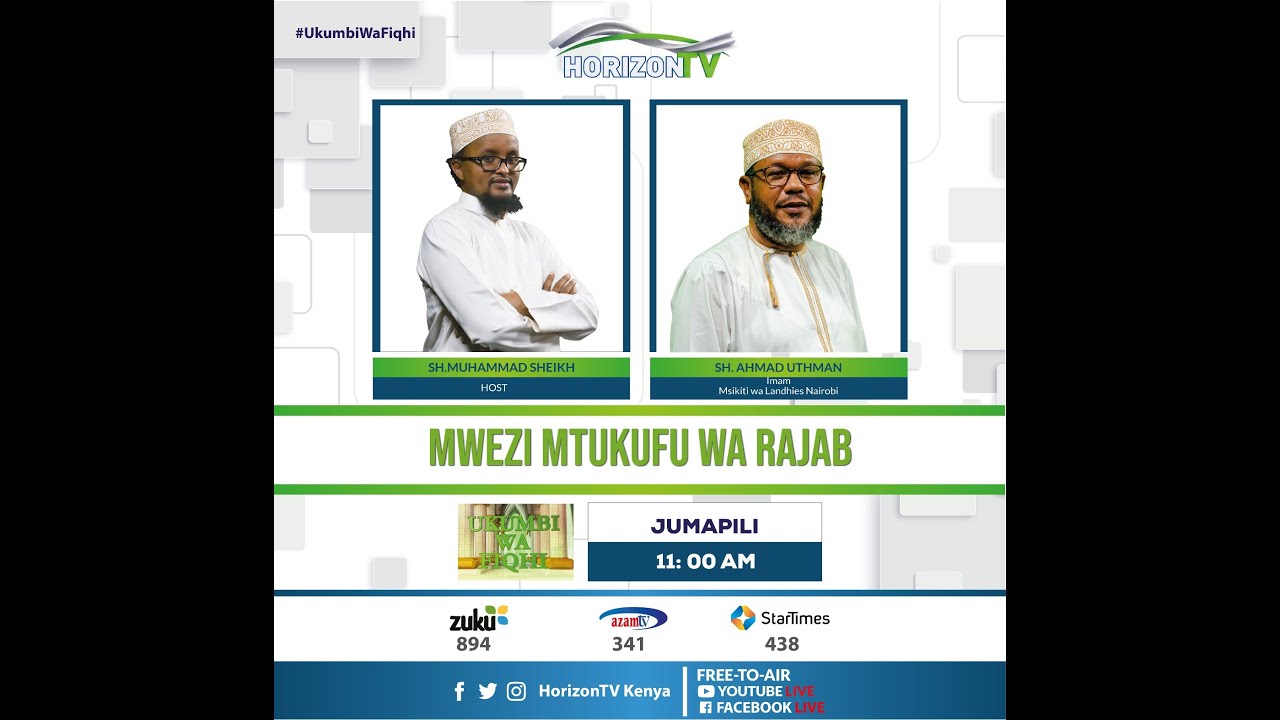 Mwezi Mtukufu Wa Rajab | Ukumbi Wa Fikhi | HorizonTV Kenya - YouTube